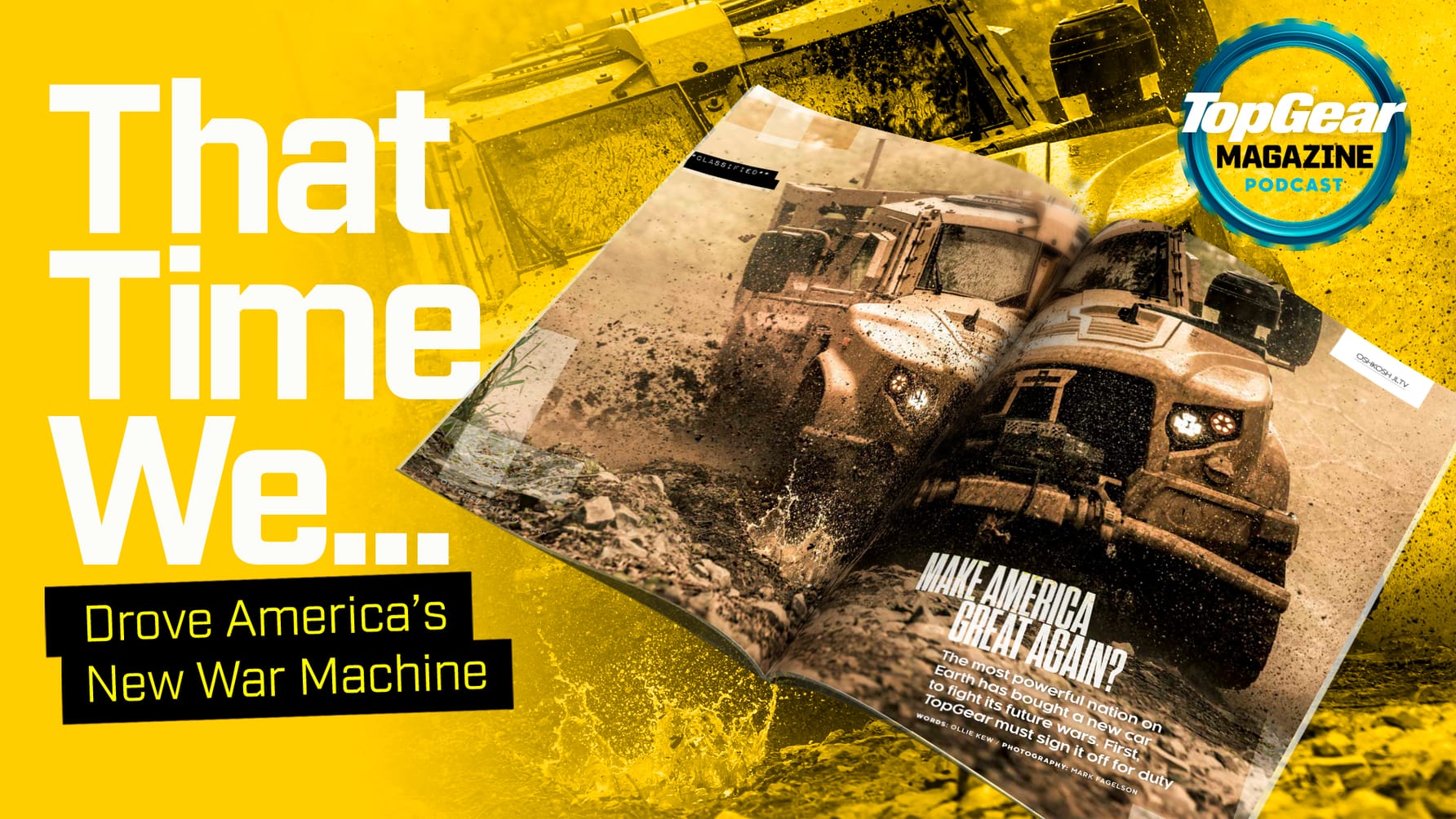 New TG Podcast: that time we... drove America's new war machine | Top Gear