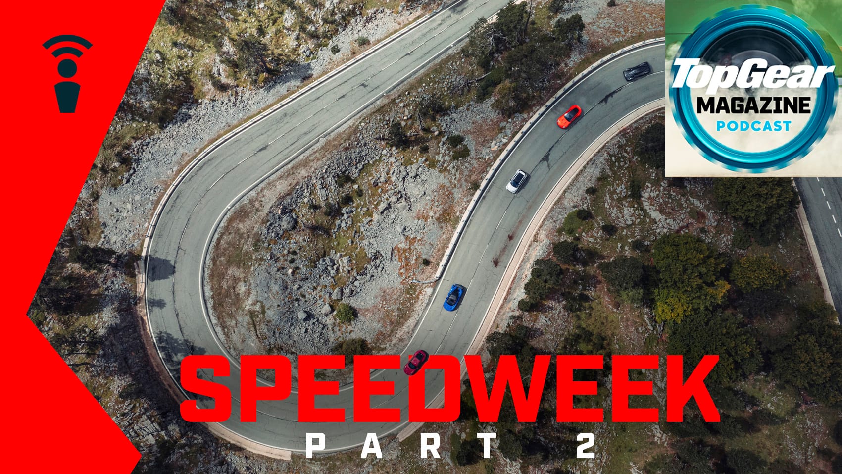 TG Podcast: the inside stories from Speed Week - Part 2 | Top Gear