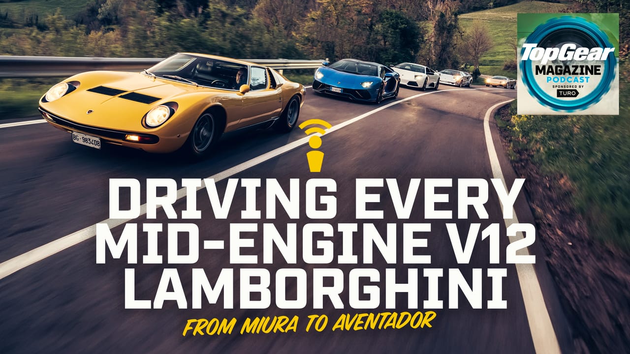 TG Podcast: driving every mid-engine V12 Lamborghini | Top Gear